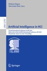 Artificial Intelligence in HCI: Second International Conference, AI-HCI ...