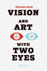 Vision and Art with Two Eyes | SpringerLink