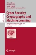 Cyber Security Cryptography and Machine Learning: 5th International ...