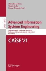 Advanced Information Systems Engineering: 33rd International Conference ...