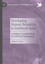 Developing Human Resources in Southeast Asia: A Holistic Framework for ...