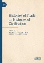 Histories of Trade as Histories of Civilisation | Springer Nature Link