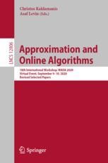 Approximation and Online Algorithms: 18th International Workshop, WAOA ...