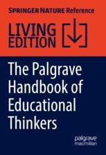 The Palgrave Handbook of Educational Thinkers | SpringerLink