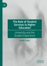 The Role of Student Services in Higher Education: University and the ...