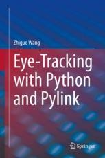 Eye-Tracking with Python and Pylink | SpringerLink