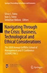 Navigating Through the Crisis: Business, Technological and Ethical ...
