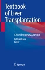Textbook of Liver Transplantation: A Multidisciplinary Approach ...