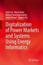 Digitalization of Power Markets and Systems Using Energy Informatics ...