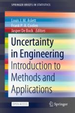Uncertainty in Engineering: Introduction to Methods and Applications ...
