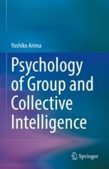 Psychology of Group and Collective Intelligence | Springer Nature Link ...