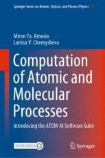 Computation of Atomic and Molecular Processes: Introducing the ATOM-M ...