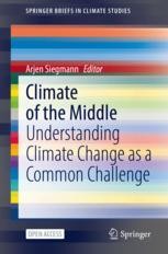 Climate of the Middle: Understanding Climate Change as a Common ...
