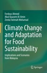 Climate Change and Adaptation for Food Sustainability: Implications and ...