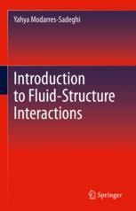 Introduction to Fluid-Structure Interactions | Springer Nature Link ...