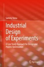 Industrial Design of Experiments: A Case Study Approach for Design and ...