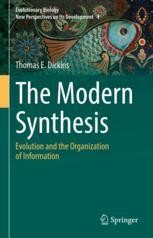 The Modern Synthesis: Evolution and the Organization of Information ...