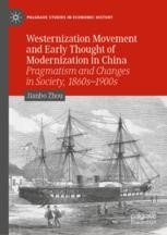 Westernization Movement and Early Thought of Modernization in China ...