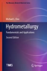 Hydrometallurgy: Fundamentals and Applications | SpringerLink
