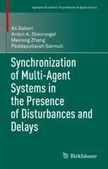 Synchronization of Multi-Agent Systems in the Presence of Disturbances and Delays | SpringerLink