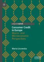Consumer Credit in Europe: Macro- and Microeconomic Perspectives ...