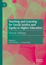 Teaching and Learning for Social Justice and Equity in Higher Education ...