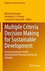 Multiple Criteria Decision Making for Sustainable Development: Pursuing Economic Growth ...