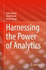 Harnessing the Power of Analytics | SpringerLink