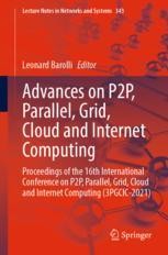 Advances on P2P, Parallel, Grid, Cloud and Internet Computing ...
