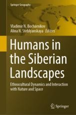 Humans in the Siberian Landscapes: Ethnocultural Dynamics and ...
