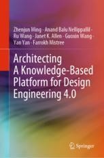 Architecting A Knowledge-Based Platform for Design Engineering 4.0 ...