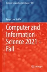 Computer and Information Science 2021 - Fall | SpringerLink