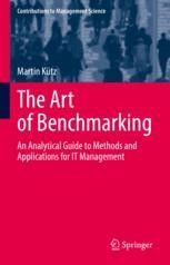 The Art of Benchmarking: An Analytical Guide to Methods and ...