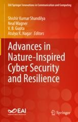 Advances in Nature-Inspired Cyber Security and Resilience | Springer ...