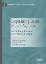 Explaining Local Policy Agendas: Institutions, Problems, Elections and ...