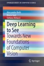Deep Learning to See: Towards New Foundations of Computer Vision ...