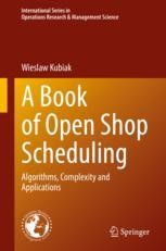 A Book of Open Shop Scheduling: Algorithms, Complexity and Applications | SpringerLink