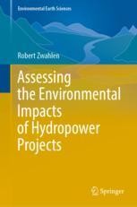 Assessing the Environmental Impacts of Hydropower Projects | SpringerLink