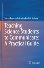 Teaching Science Students to Communicate: A Practical Guide | SpringerLink
