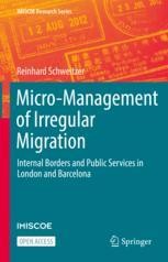 Micro-Management of Irregular Migration: Internal Borders and Public ...