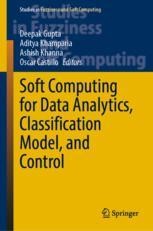 Soft Computing for Data Analytics, Classification Model, and Control ...