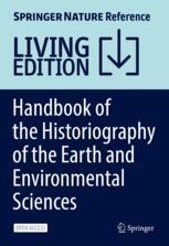 Handbook of the Historiography of the Earth and Environmental Sciences ...