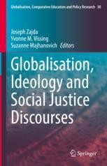 Globalisation, Ideology and Social Justice Discourses | SpringerLink