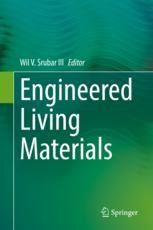 Engineered Living Materials | SpringerLink