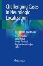 Challenging Cases in Neurologic Localization: An Evidence-Based Guide ...
