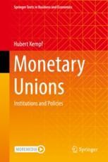 Monetary Unions: Institutions and Policies | Springer Nature Link ...