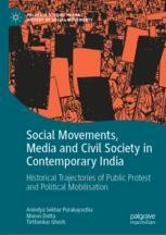 Social Movements, Media and Civil Society in Contemporary India ...