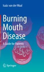 Burning Mouth Disease: A Guide for Patients | SpringerLink