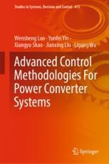 Advanced Control Methodologies For Power Converter Systems | SpringerLink