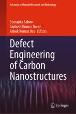 Defect Engineering of Carbon Nanostructures | Springer Nature Link ...